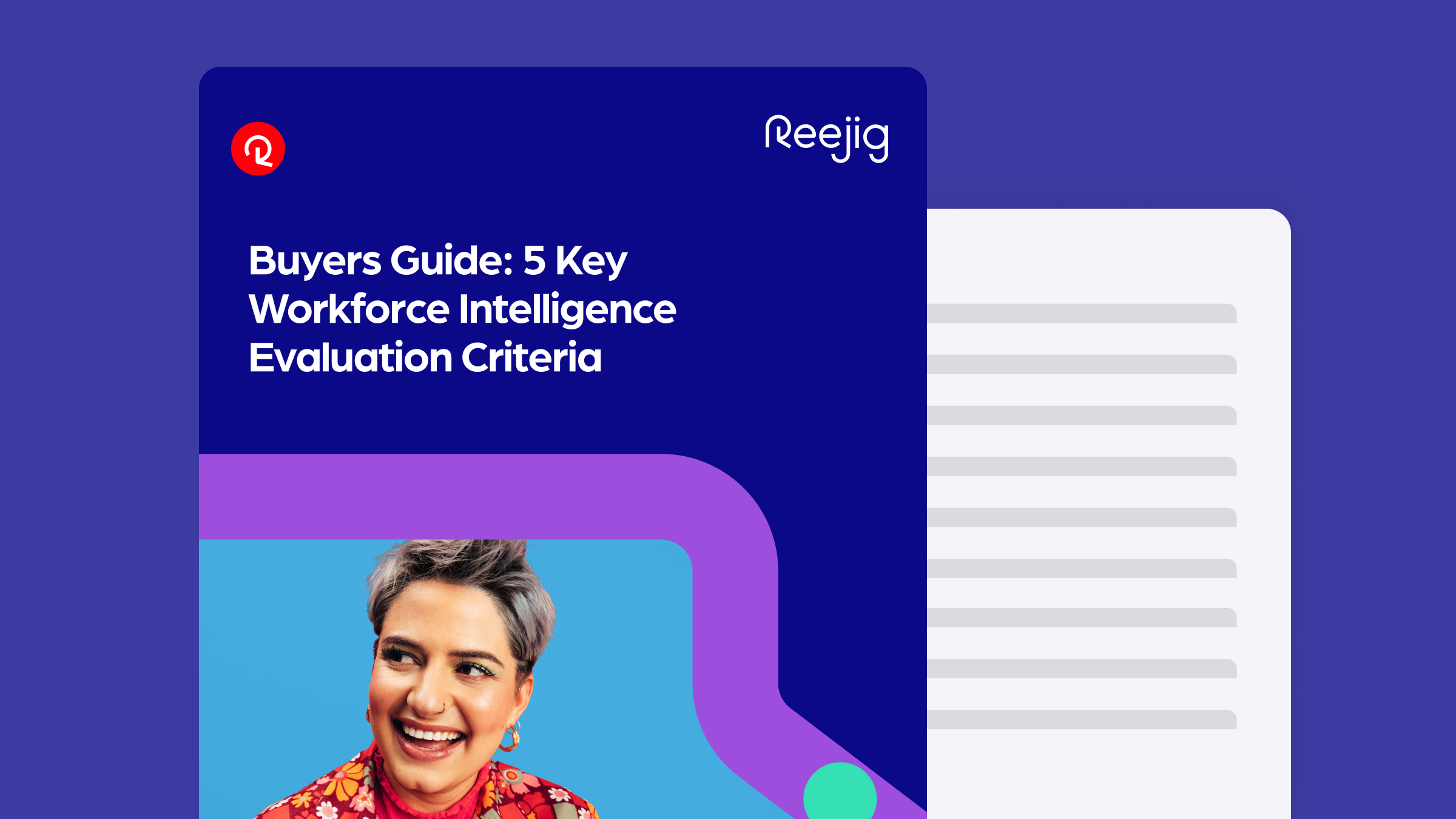Buyers Guide: 5 Key Workforce Intelligence Evaluation Criteria | Reejig