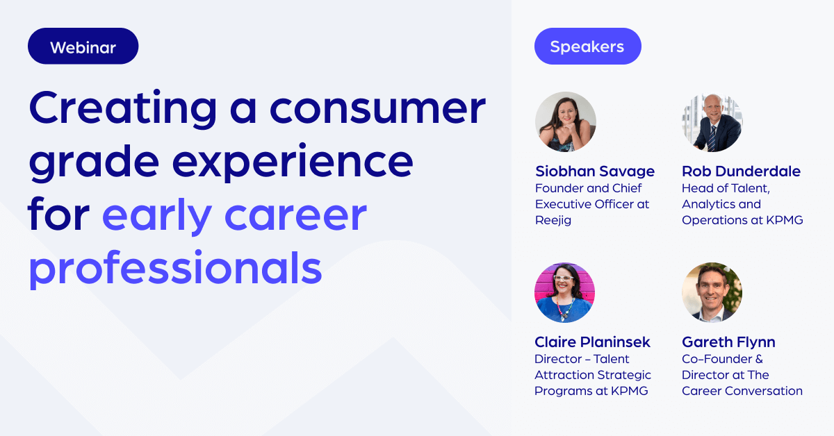Creating a consumer-grade experience for early career professionals ...