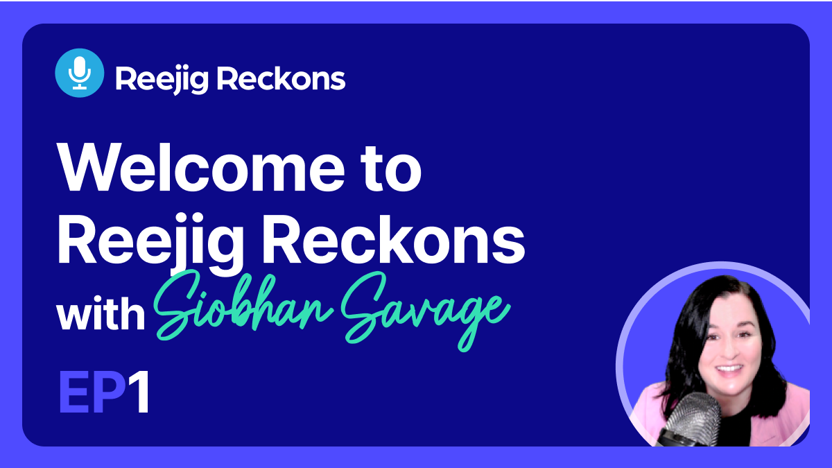 Reejig Reckons: Welcome to the series | Reejig