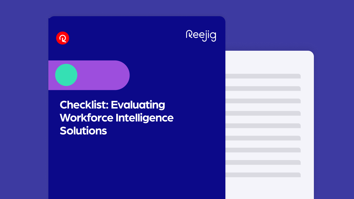 Checklist: Evaluating Workforce Intelligence Solutions | Reejig